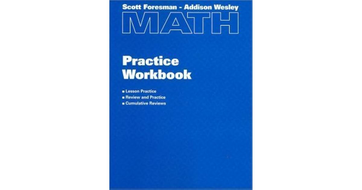 Scott Foresman-Addison Wesley Math Practice Workbook: Grade 5 by ...