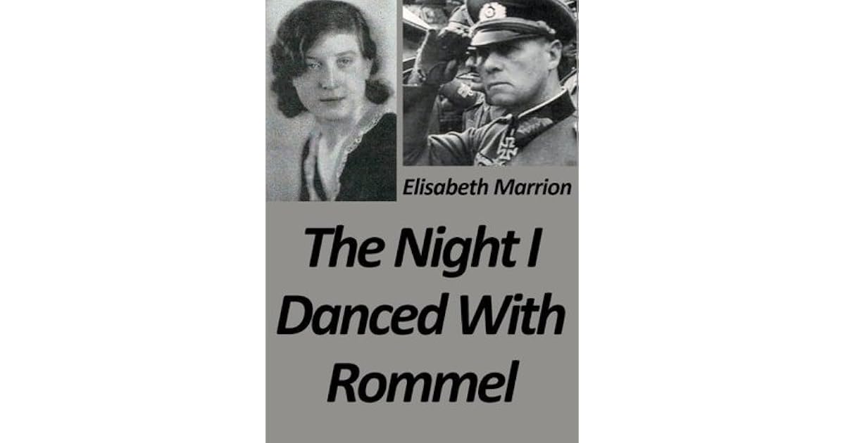 Book giveaway for The Night I Danced with Rommel by Elisabeth Marrion ...