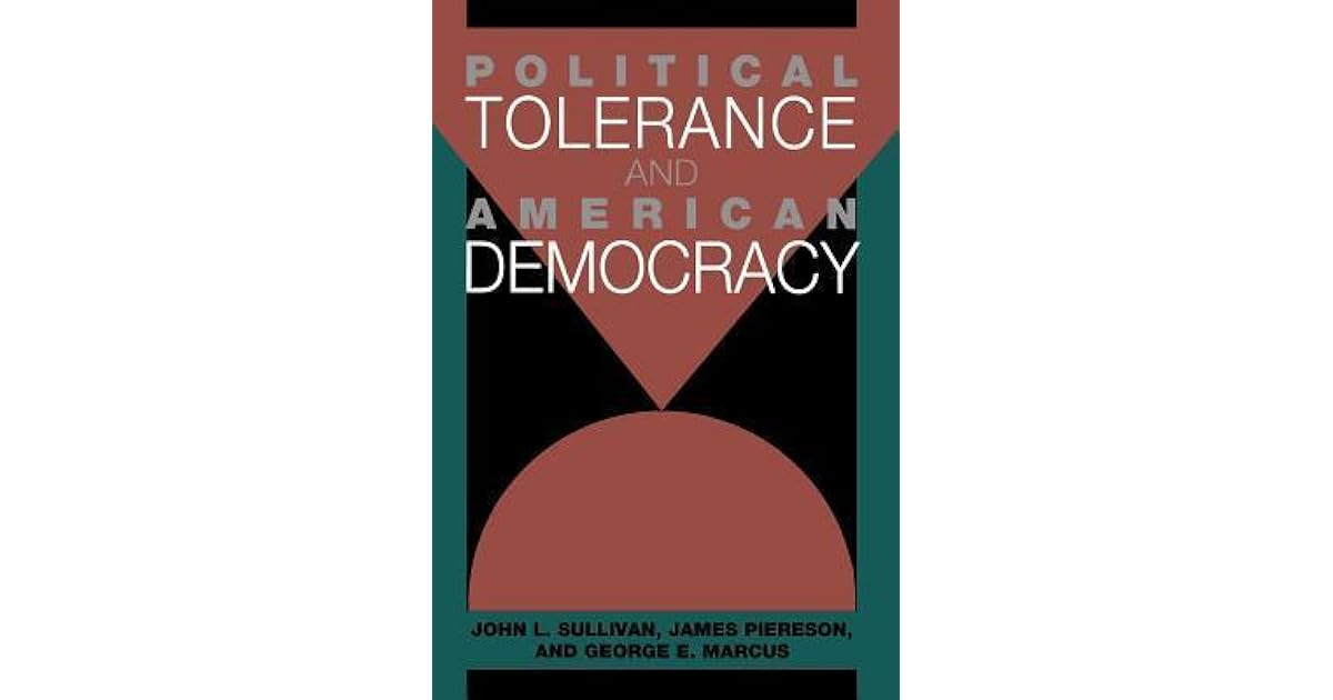 Political Tolerance and American Democracy by John L. Sullivan