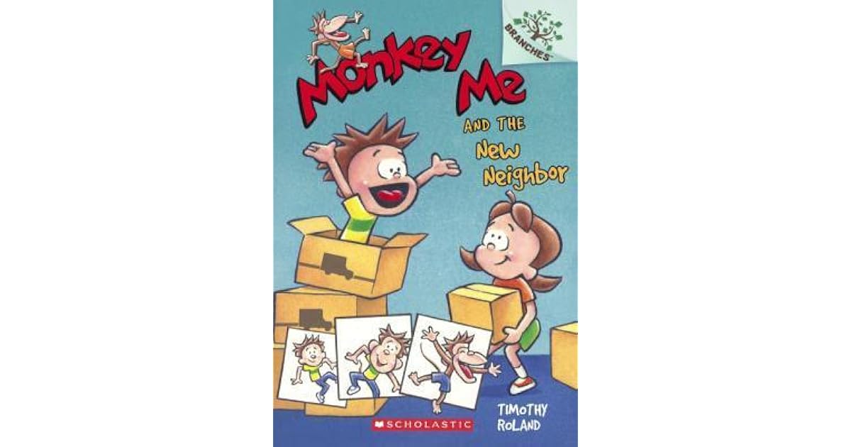 Monkey Me and the New Neighbor by Timothy Roland