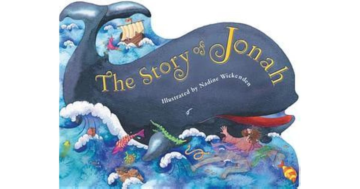 The Story of Jonah by Nadine Wickenden