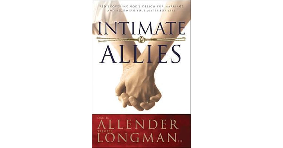 Intimate Allies by Dan B. Allender