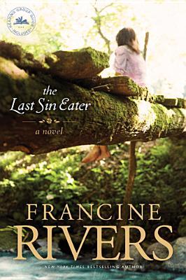 {pdf Read} The Last Sin Eater: A Novel (A Captivating Historical Christian Fiction Story of ...