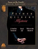 Father Gilbert Mysteries by Paul McCusker