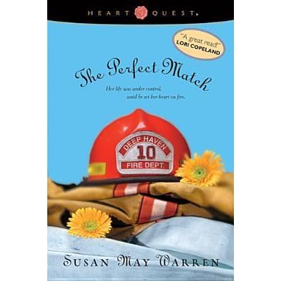 The Perfect Match (Deep Haven, #3) by Susan May Warren — Reviews ...