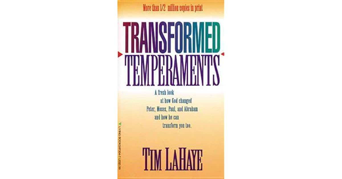 Transformed Temperaments by Tim LaHaye
