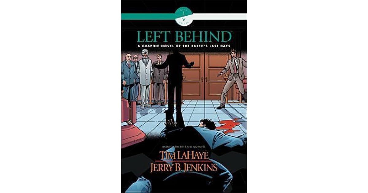 Left Behind: A Graphic Novel of the Earth's Last Days by John Layman
