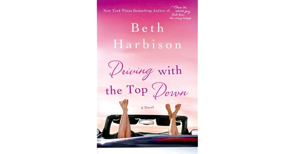 Driving with the Top Down by Beth Harbison