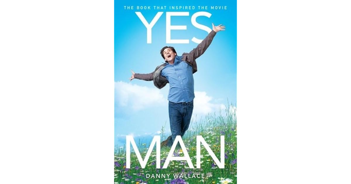 Yes Man by Danny Wallace