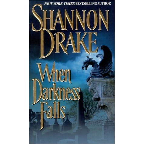 When Darkness Falls (Alliance Vampires #2) by Shannon Drake — Reviews ...