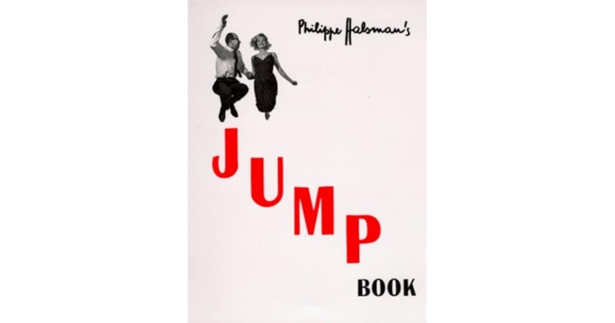 Philippe Halsman's Jump Book by Philippe Halsman