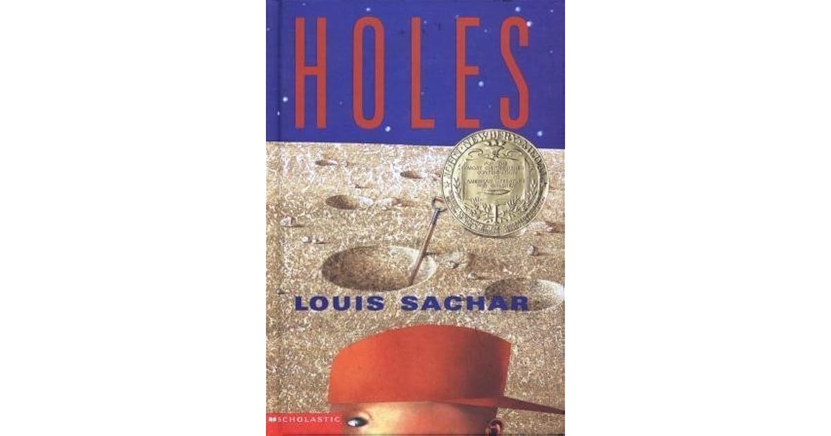 Holes by Louis Sachar