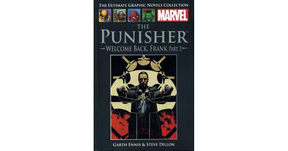 The Punisher: Welcome Back, Frank, Part 2 by Garth Ennis