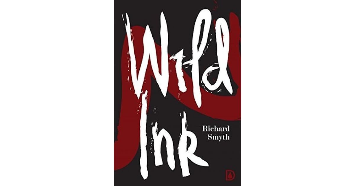 Wild Ink by Richard Smyth