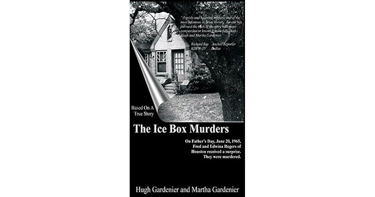 The Ice Box Murders by Hugh Gardenier