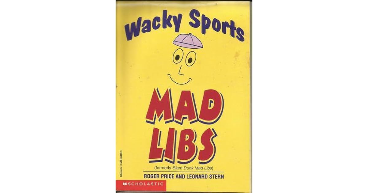 Wacky Sports Mad Libs by Roger Price