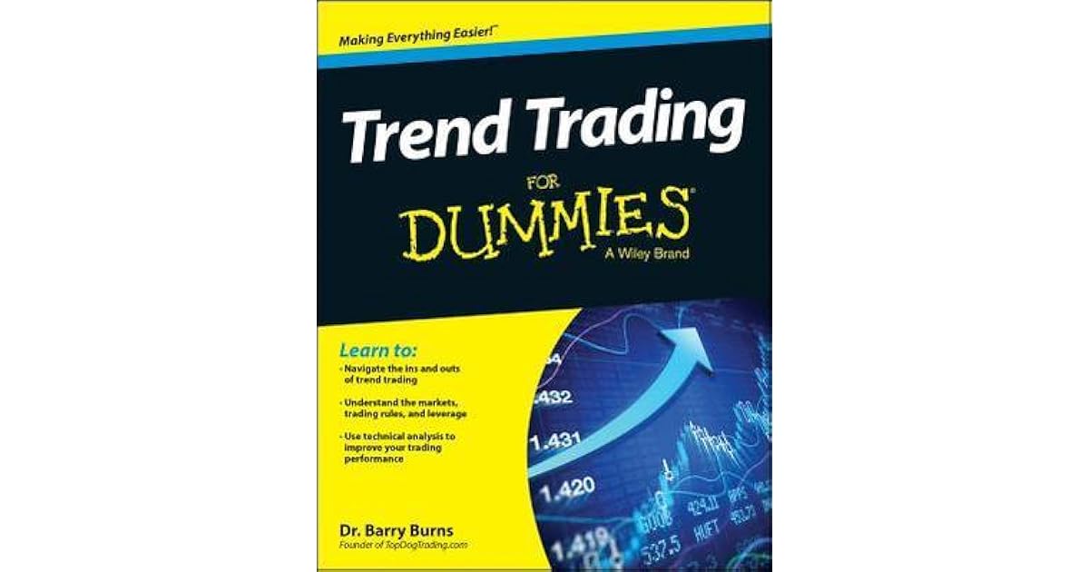 Trend Trading for Dummies by Barry Burns