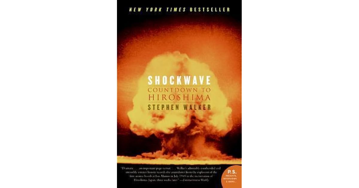 Shockwave: Countdown to Hiroshima by Stephen Walker
