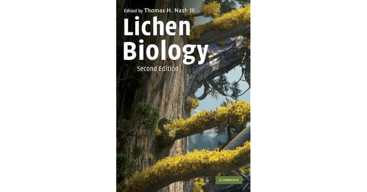 Lichen Biology by Thomas H. Nash III