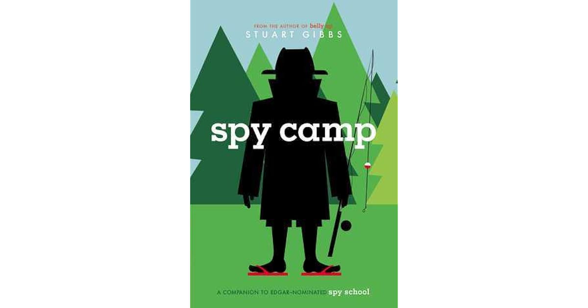 Spy Camp by Stuart Gibbs
