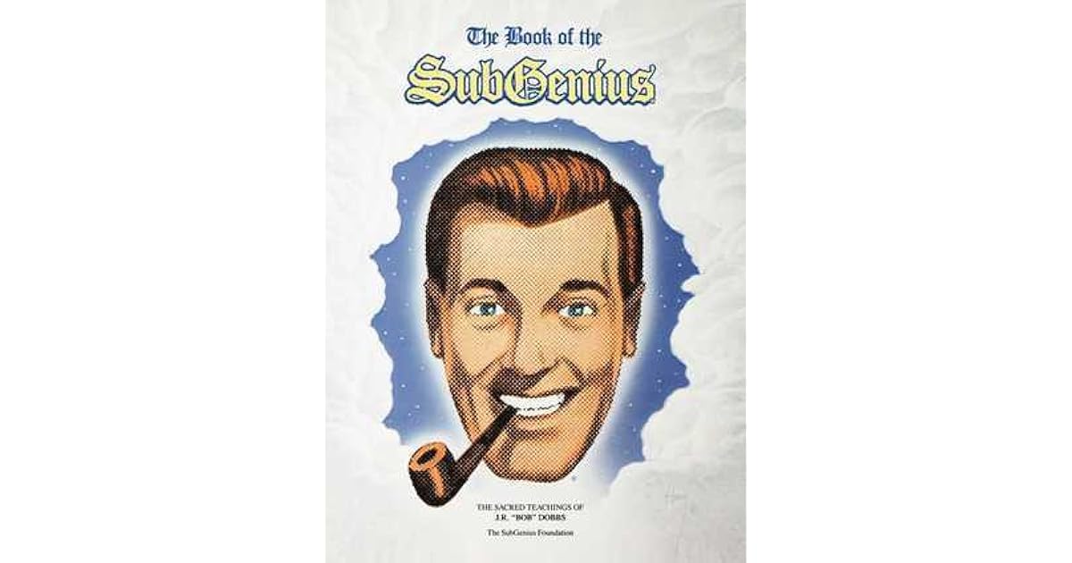 Book of the Subgenius by SubGenius Foundation