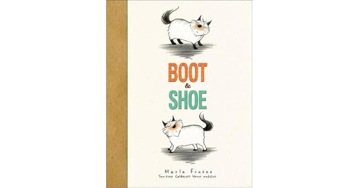 Boot & Shoe by Marla Frazee
