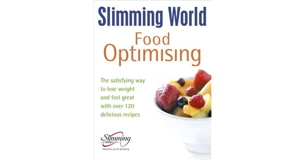 Slimming World Food Optimising by Slimming World