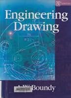 Engineering Drawing by A.W. Boundy