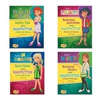 The Babysitter's Backpack: Everything You Need to Be a Safe, Smart, and ...