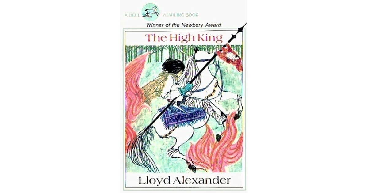 The High King (The Chronicles of Prydain #5) by Lloyd Alexander