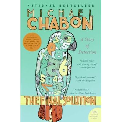 The Final Solution by Michael Chabon — Reviews, Discussion, Bookclubs ...