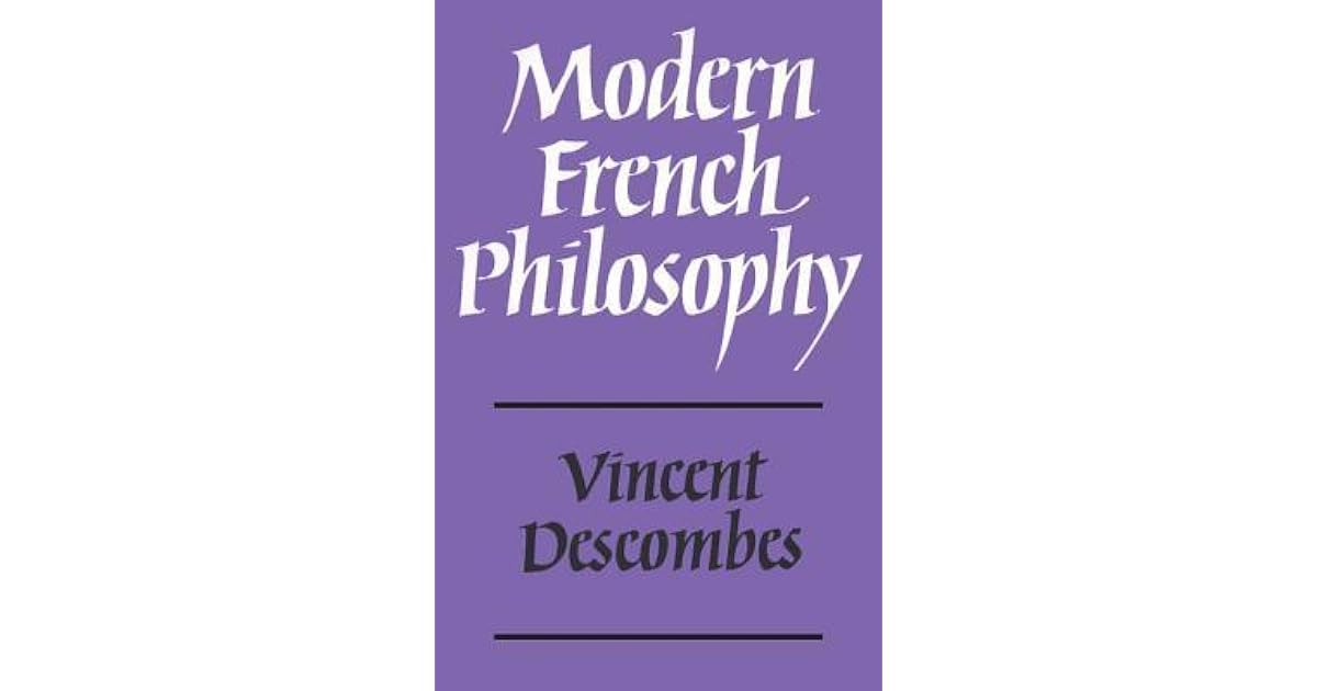 Modern French Philosophy by Vincent Descombes