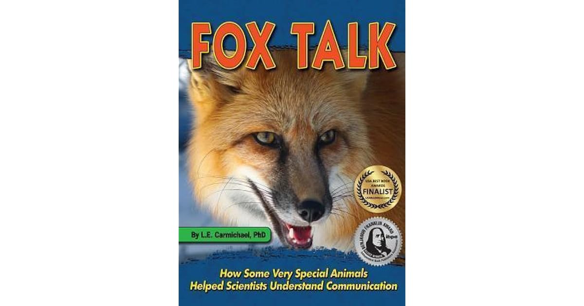 Fox Talk by L.E. Carmichael