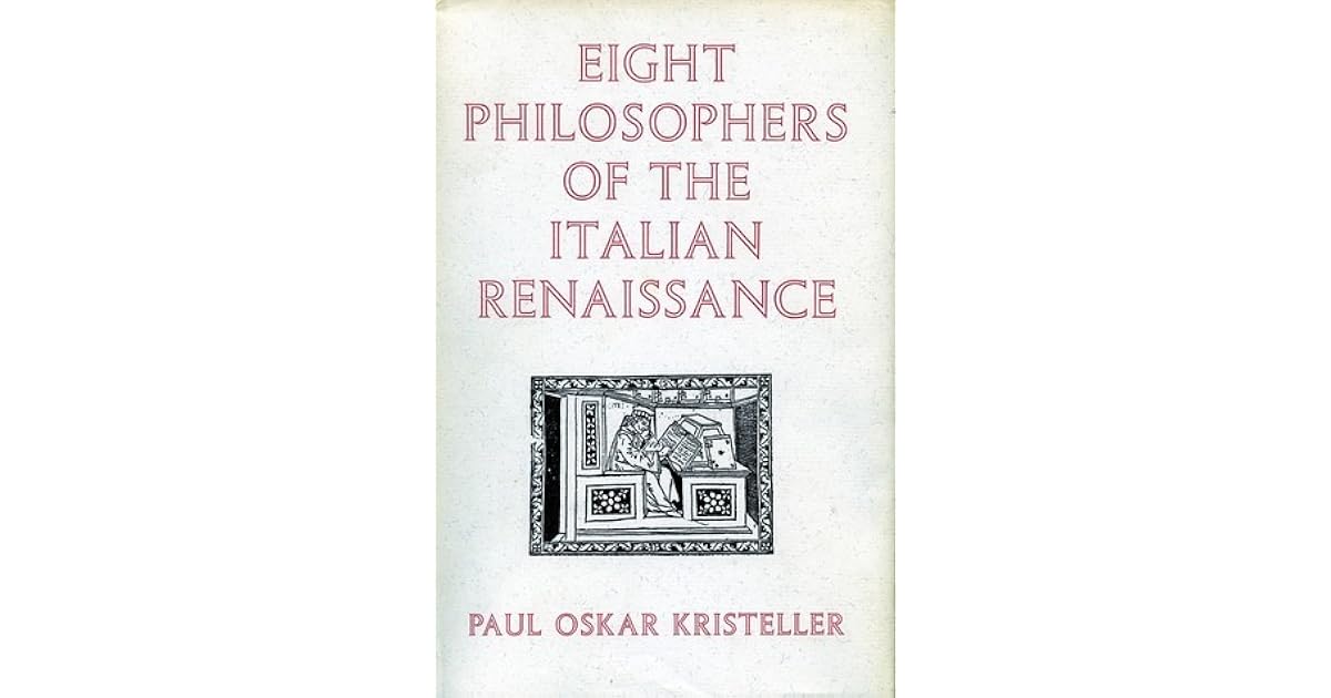 Eight Philosophers of the Italian Renaissance by Paul Oskar Kristeller
