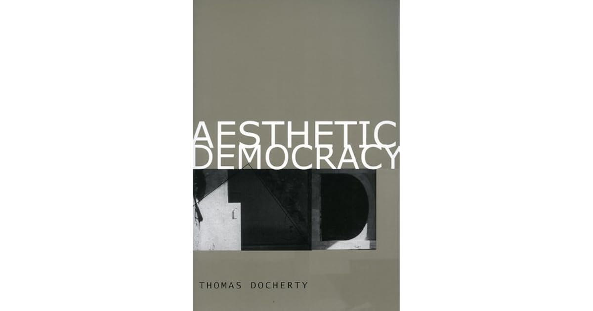 Aesthetic Democracy by Thomas Docherty