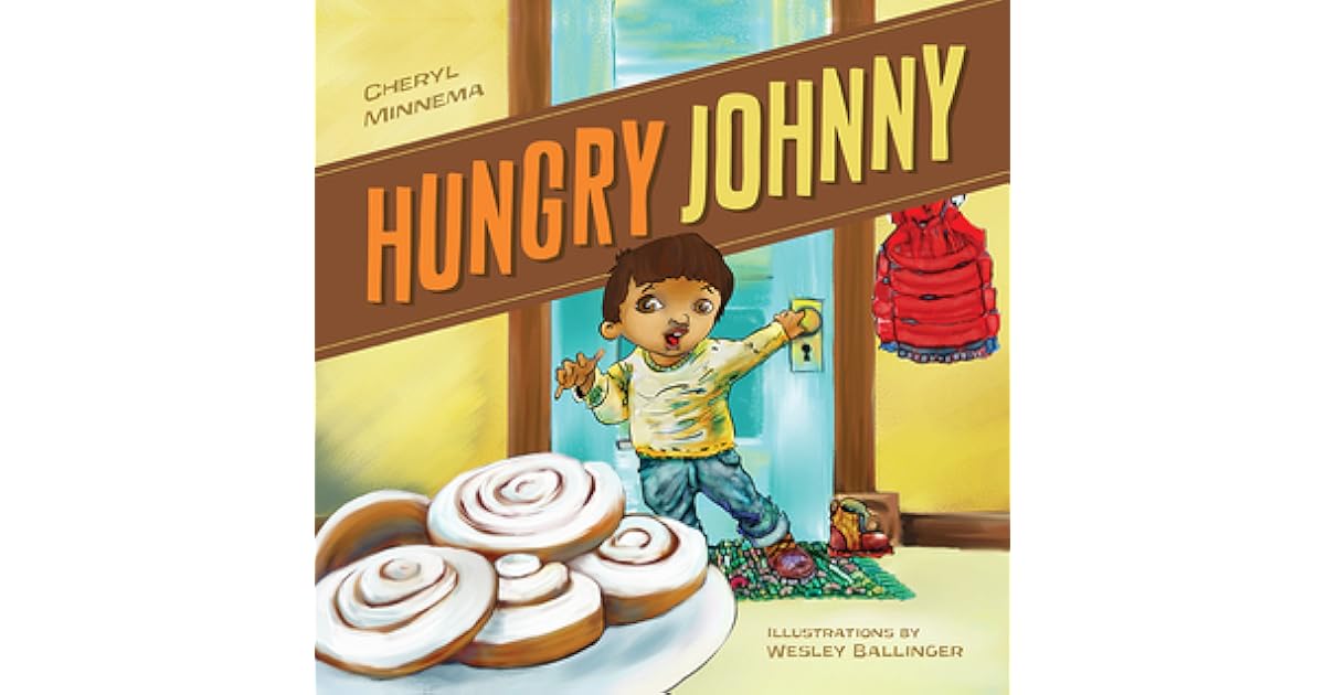 Hungry Johnny by Cheryl Minnema