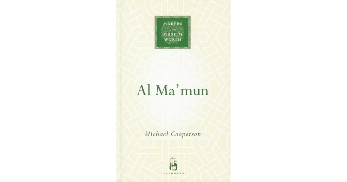 Al-Ma'mun by Michael Cooperson