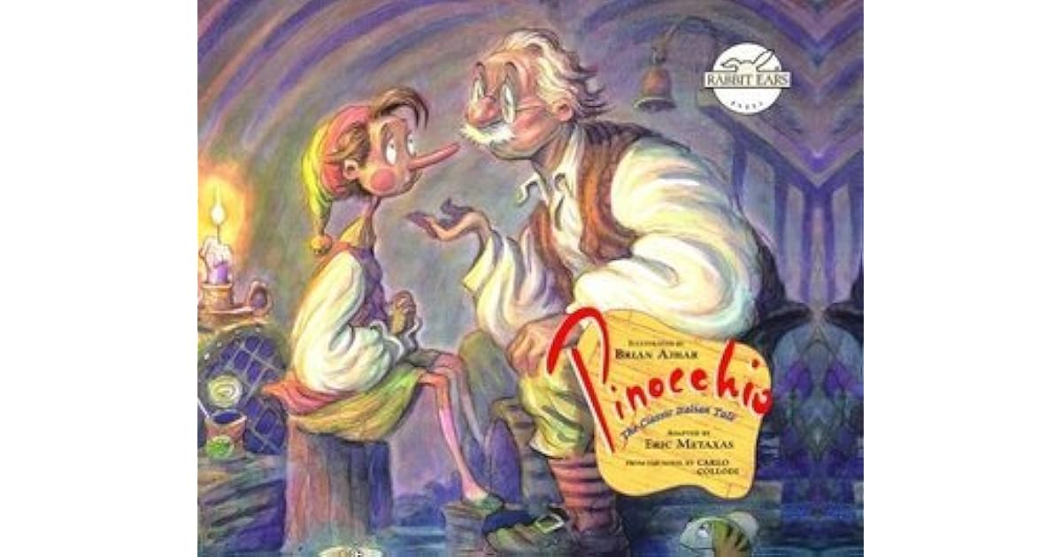Pinocchio (Rabbit Ears: A Classic Tale by Eric Metaxas
