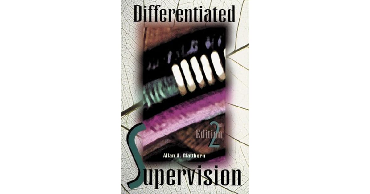 Differentiated Supervision 2nd Edition By Allan A Glatthorn