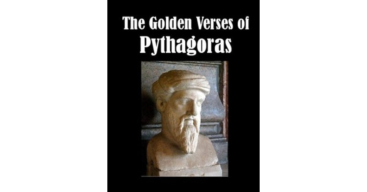 The Golden Verses of Pythagoras by Hierocles of Alexandria