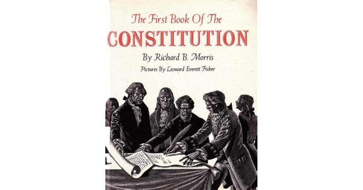 the first book of the constitution (588398) by Richard B. Morris