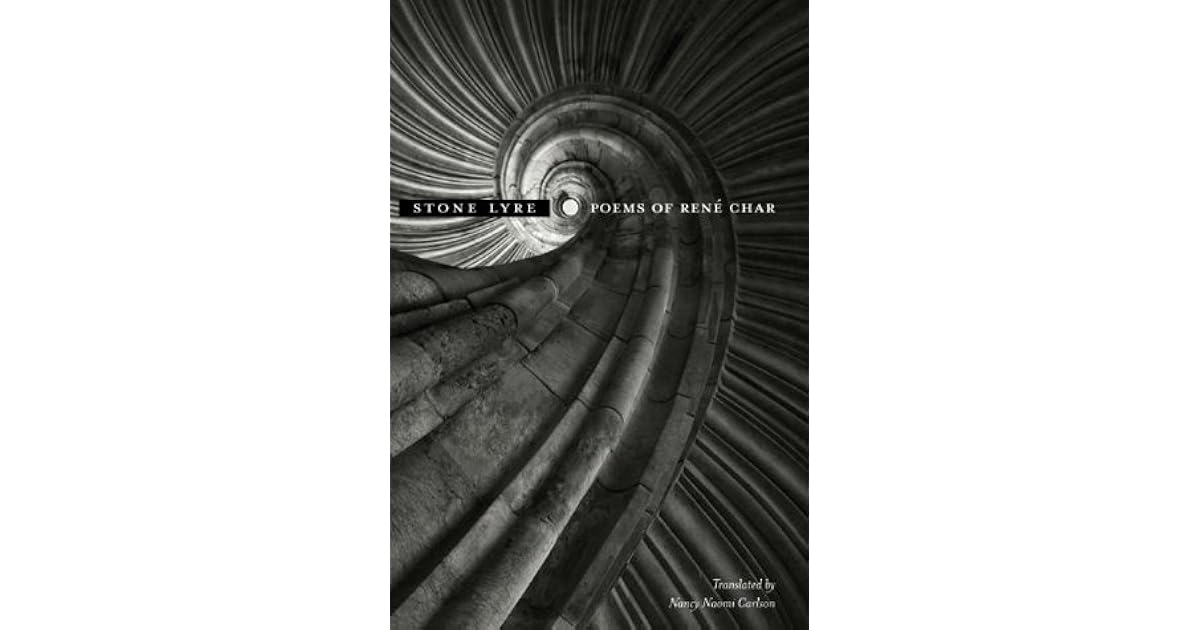 Stone Lyre: Poems of Rene Char by René Char