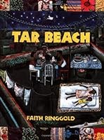 Tar Beach by Faith Ringgold