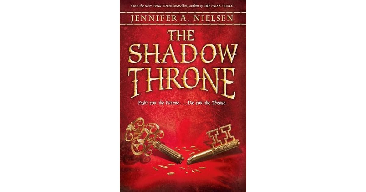 The Shadow Throne by Jennifer A. Nielsen