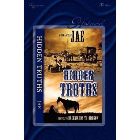 Hidden Truths (The Oregon Series, #2) by Jae — Reviews, Discussion ...
