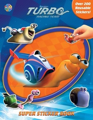 DreamWorks Turbo Super Sticker Book by Phidal Publishing