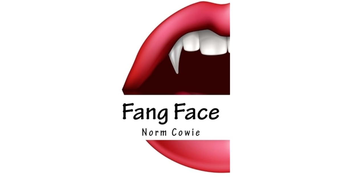 Fang Face by Norm Cowie