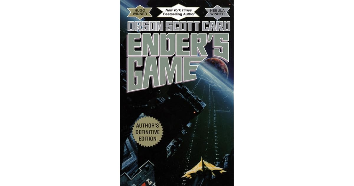 Ender's Game (Ender's Saga, #1) by Orson Scott Card