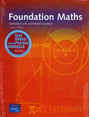 Foundation Maths: With My Math Lab by Anthony Croft