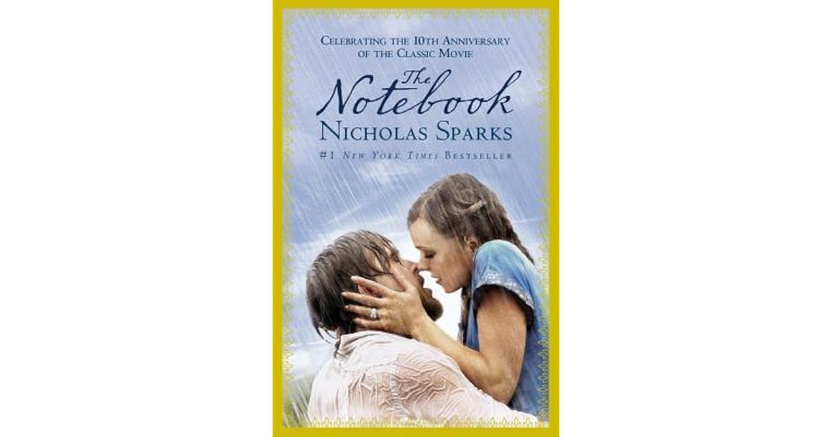 The Notebook by Nicholas Sparks